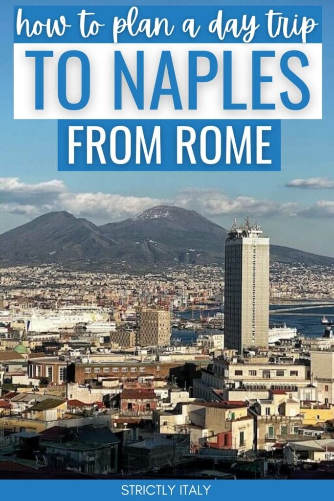 Is A Day Trip From Rome To Naples Worth It? (The Truth)