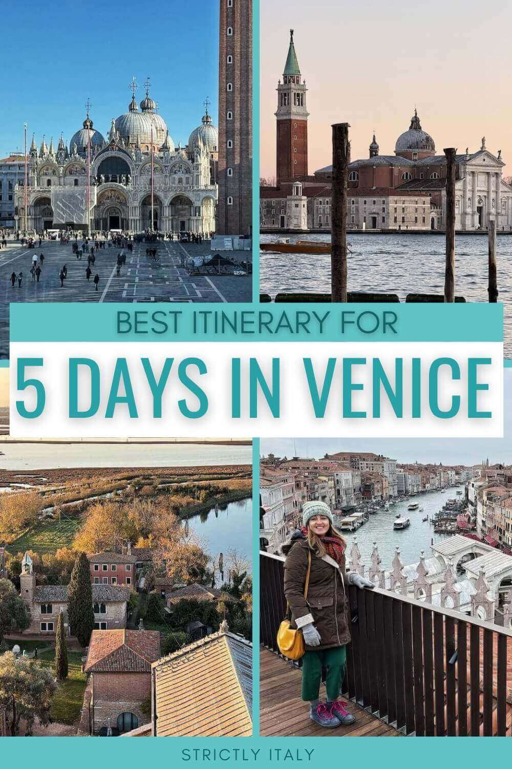 A Perfect 5 Days In Venice Itinerary