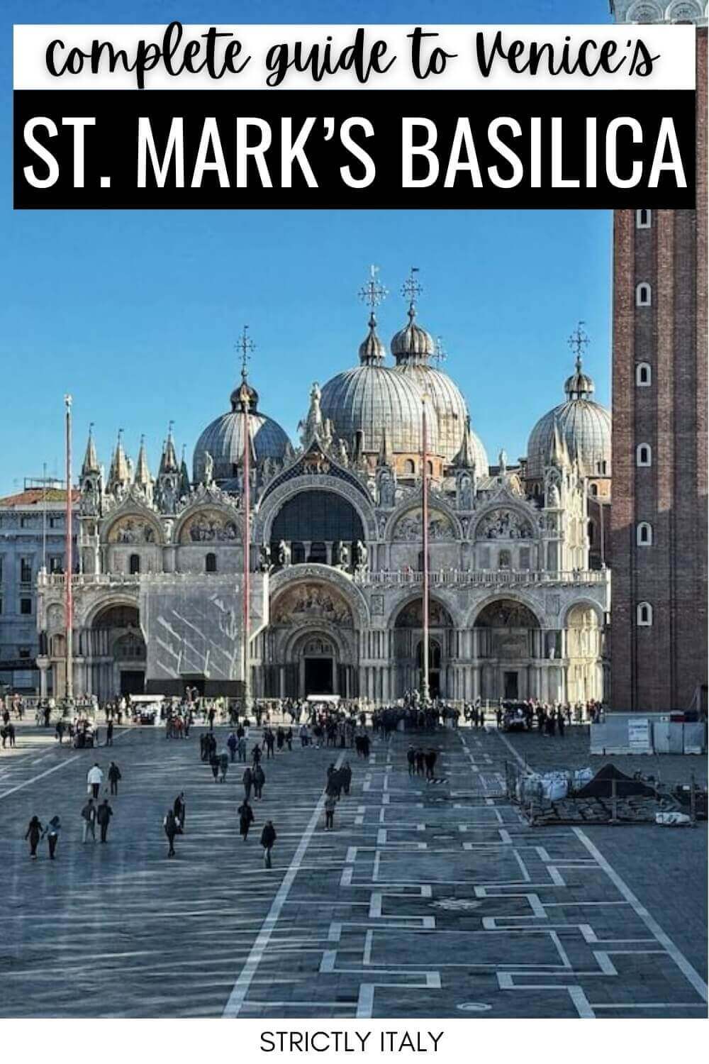 How To Visit Saint Mark's Basilica: Best Tickets, Tours, Insider Tips