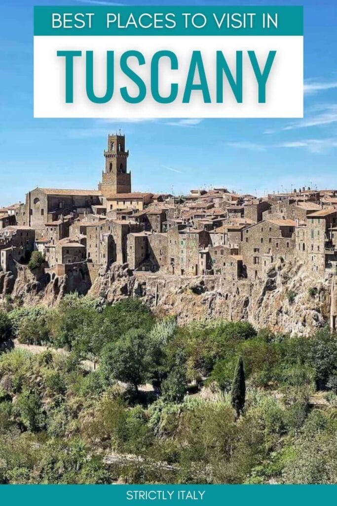 15 Best Places To Visit In Tuscany For A Dream Trip